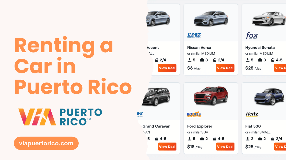 Renting a Car in Puerto Rico For First Time Visitors